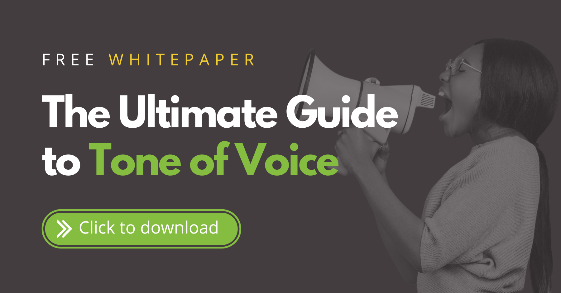 Free Whitepaper - The Ultimate Guide to Tone of Voice